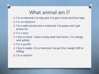 Describing Text for VII Graders : Animal | PPT
