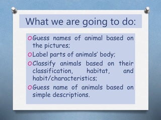 Describing Text for VII Graders : Animal | PPT