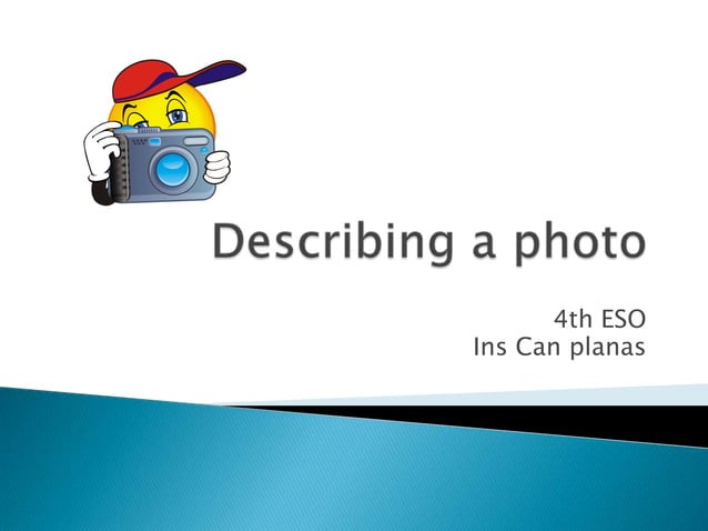 Describing a photo | PPT
