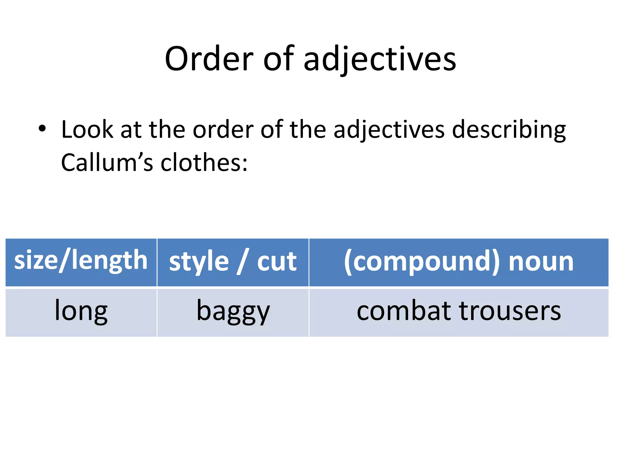 Describing Clothes / Order of Adjectives | PPTX