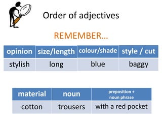 Describing Clothes / Order of Adjectives | PPT