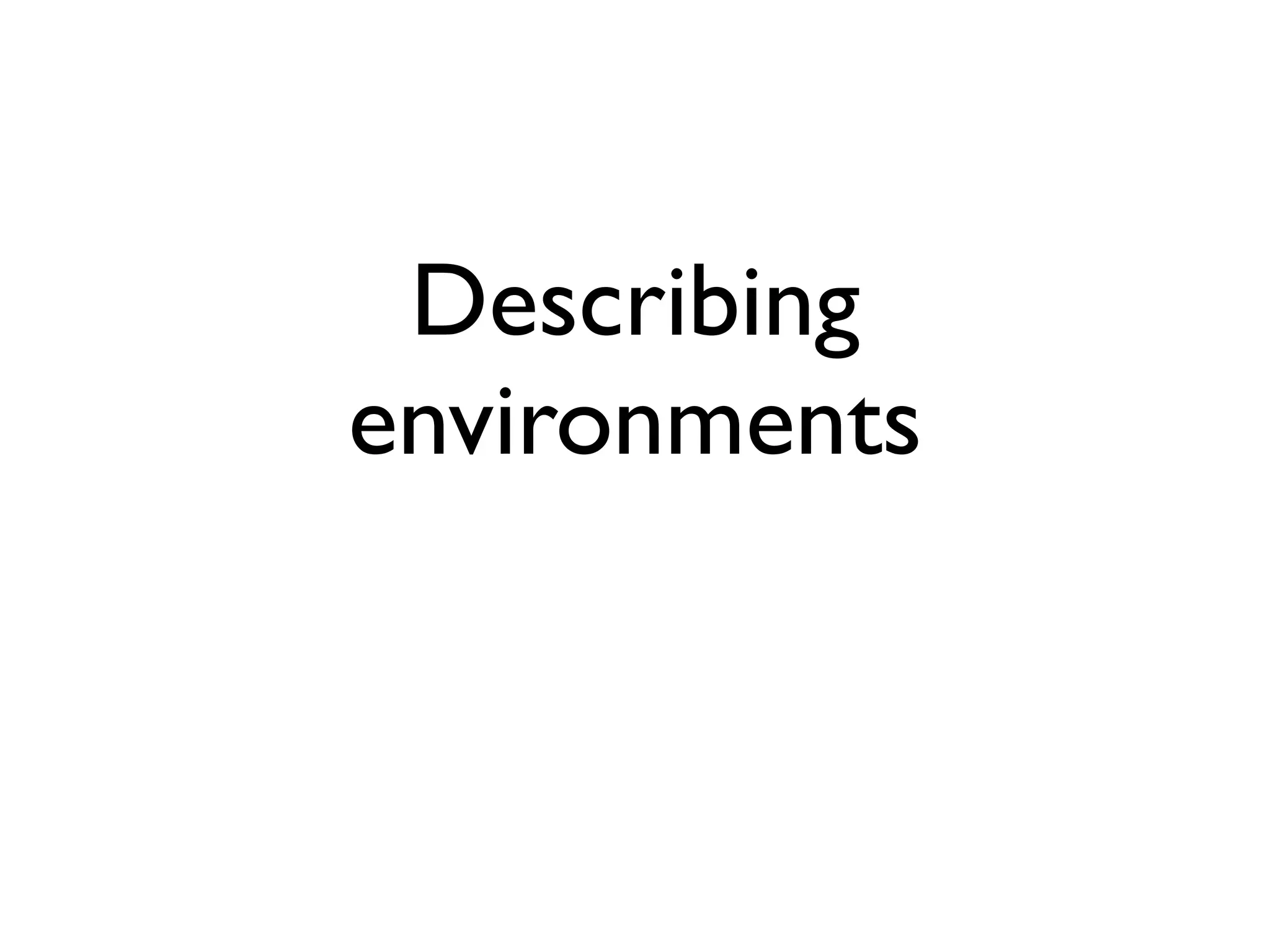 Describing enviroments | PPT