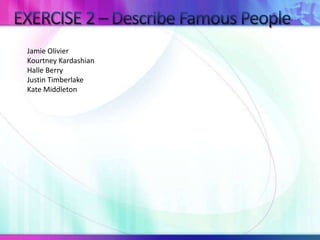 Describing famous people | PPTX