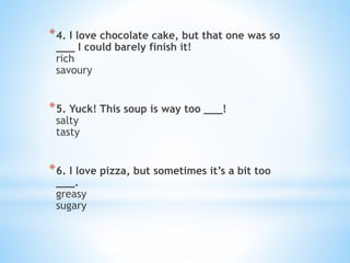 Adjectives for Describing Food | PPT