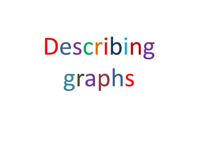 Describing graphs | PPT