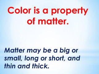 Describing Matter for Kids | PPTX