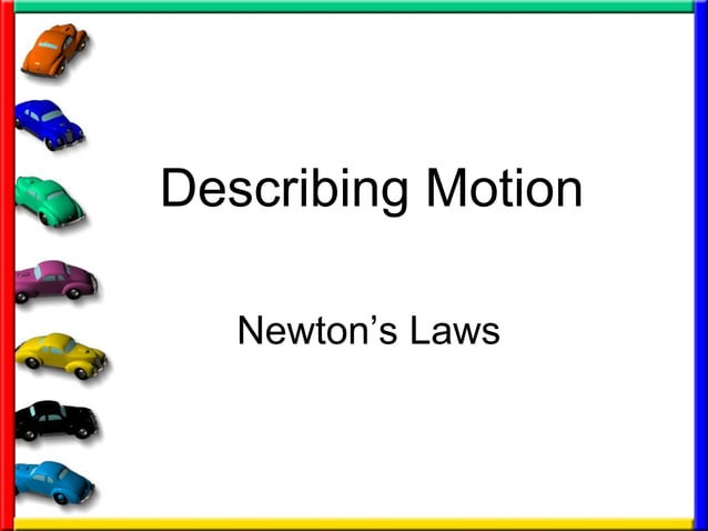 Newton's Laws of Motion | PPT | Physics | Science