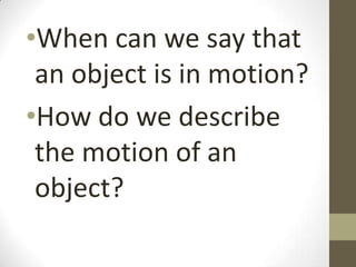 Describing motion | PPTX