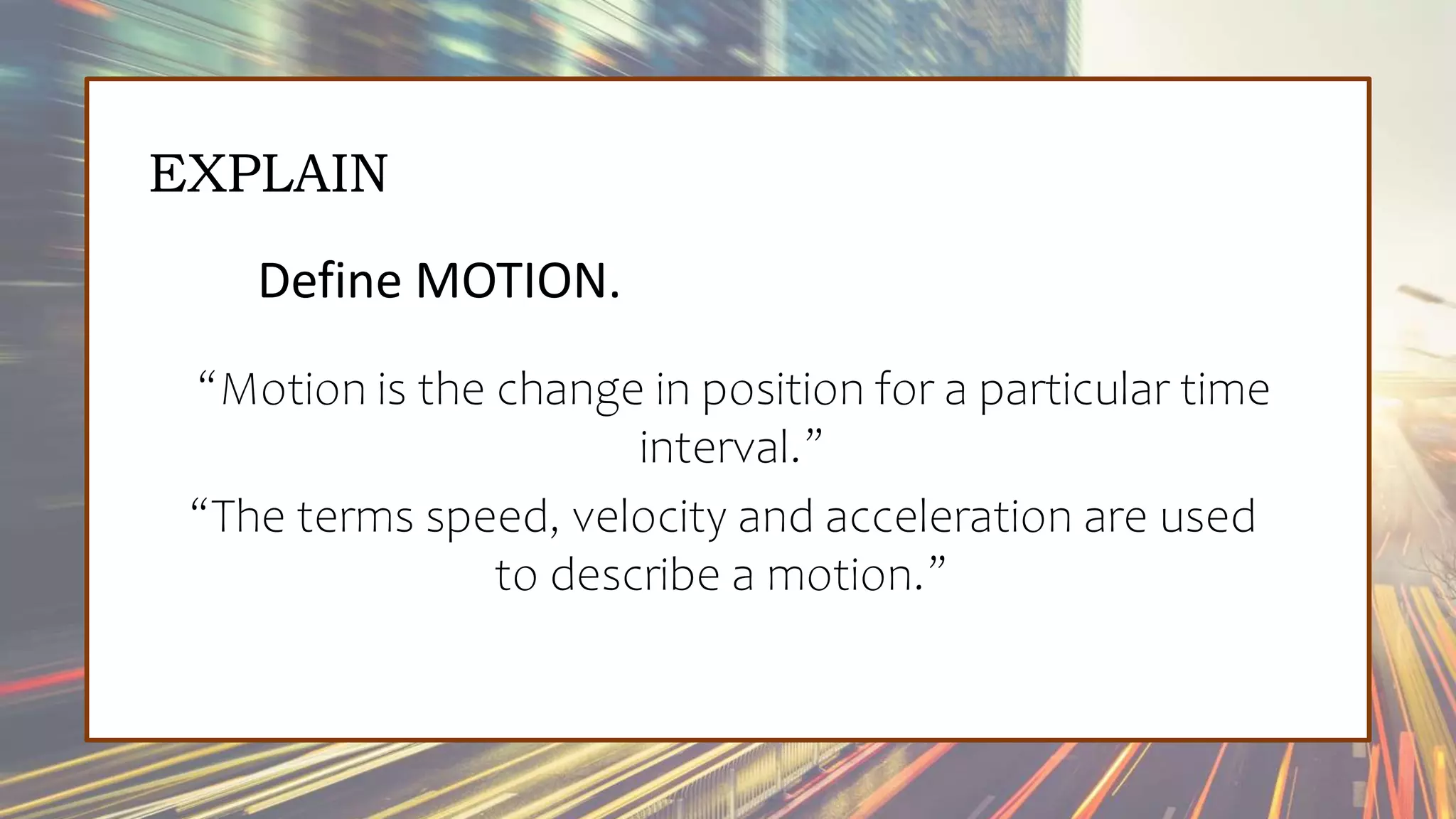 DESCRIBING MOTION.pptx