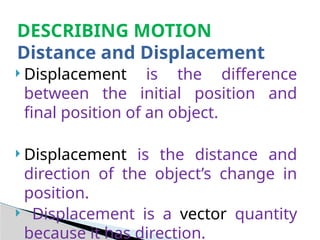 Describing Motion.pptx physical science grade 9 | PPTX | Physics | Science