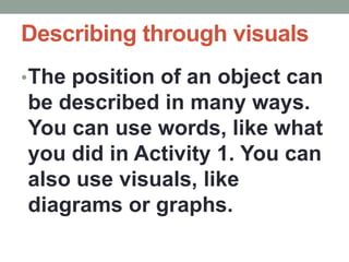 Describing motion 2 | PPTX