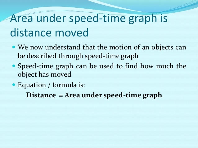 Describing motion with distance-time and speed-time graphspptx | PPTX