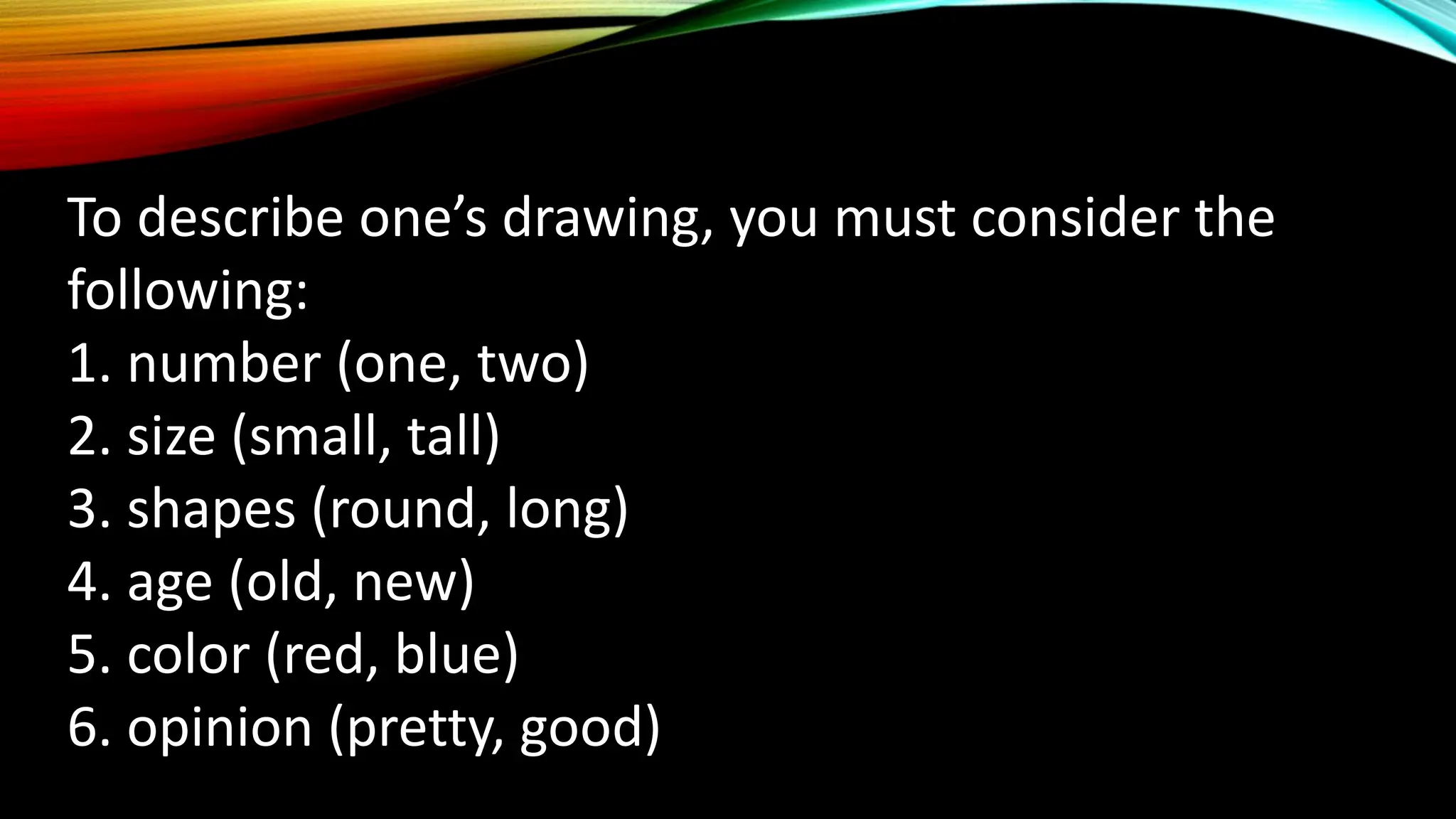 Describing One’s Drawing.pptx
