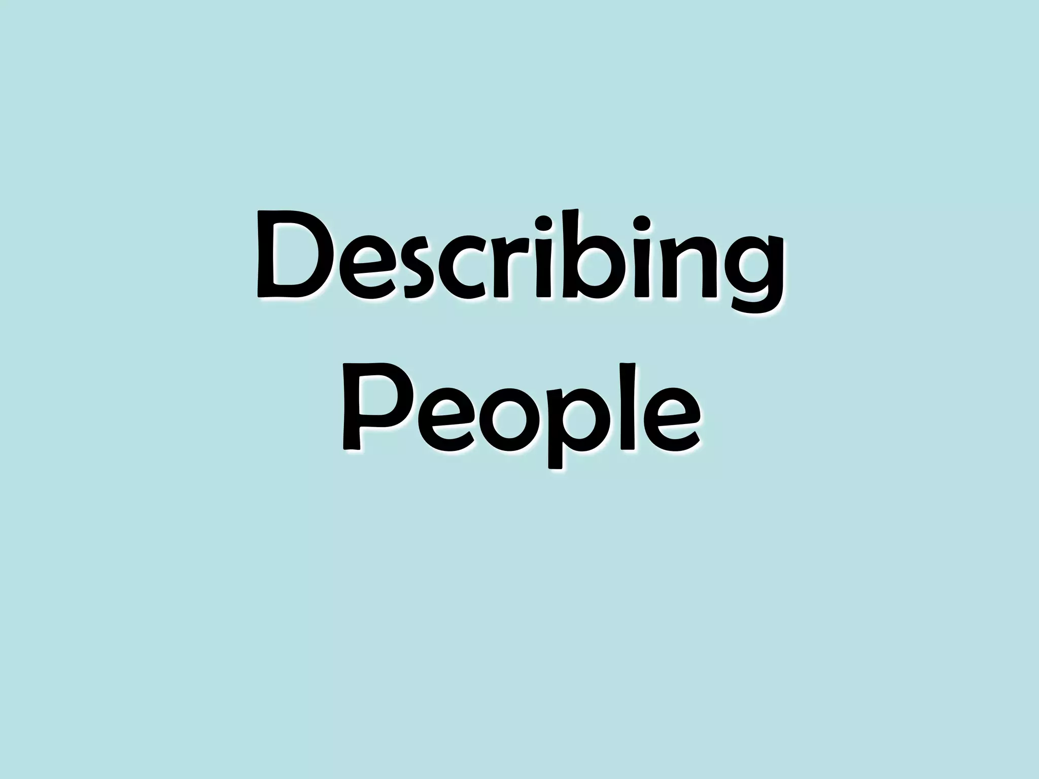 Describing people | PPTX