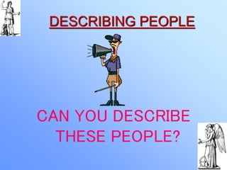 descripcion de personas y lugarescccc.ppt