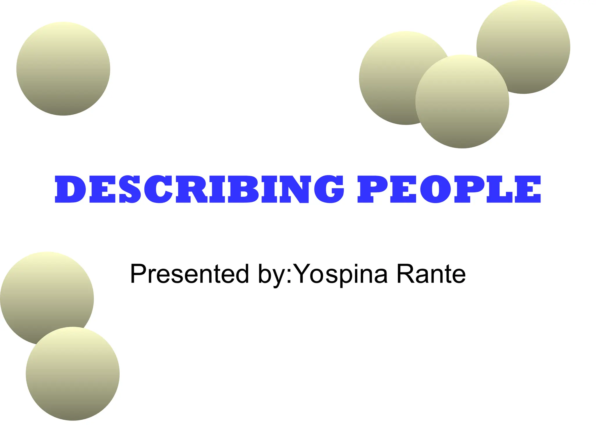 DESCRIBING PEOPLE IN ENGLISH LESSON .ppt