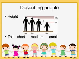 Describing people | PPT | Style & Fashion
