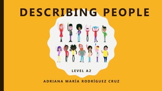 Describing people lesson plan | PPTX