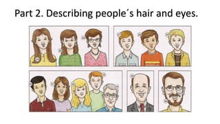 Describing people part 2 | PPT