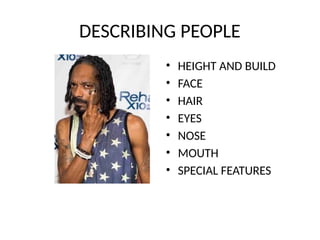 Describing People Powerpoint - Physical 02.pptx