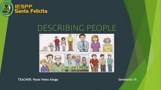 describing people VI inglés inicial.pptx
