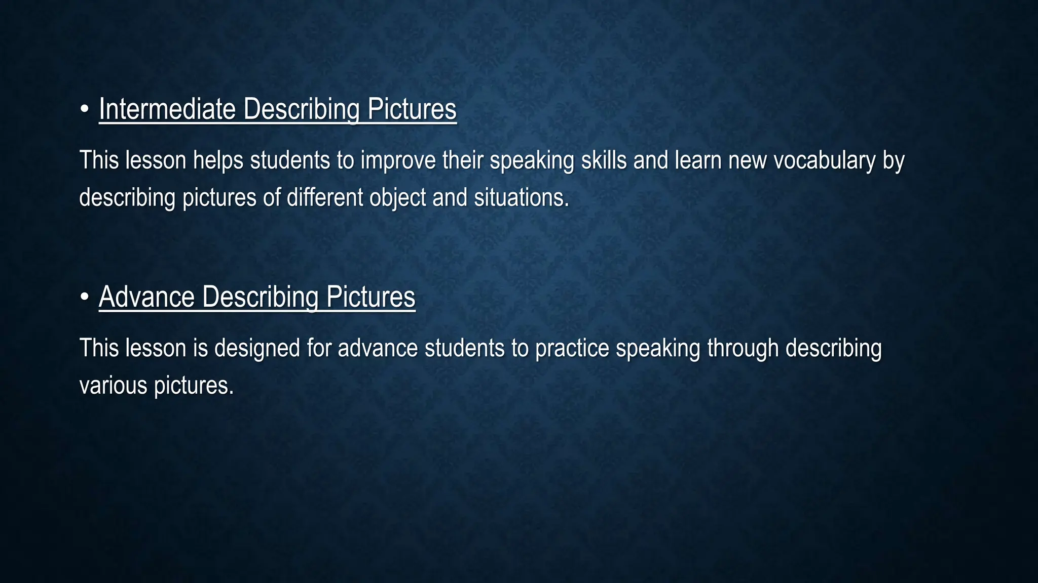 DESCRIBING PICTURES.pptx