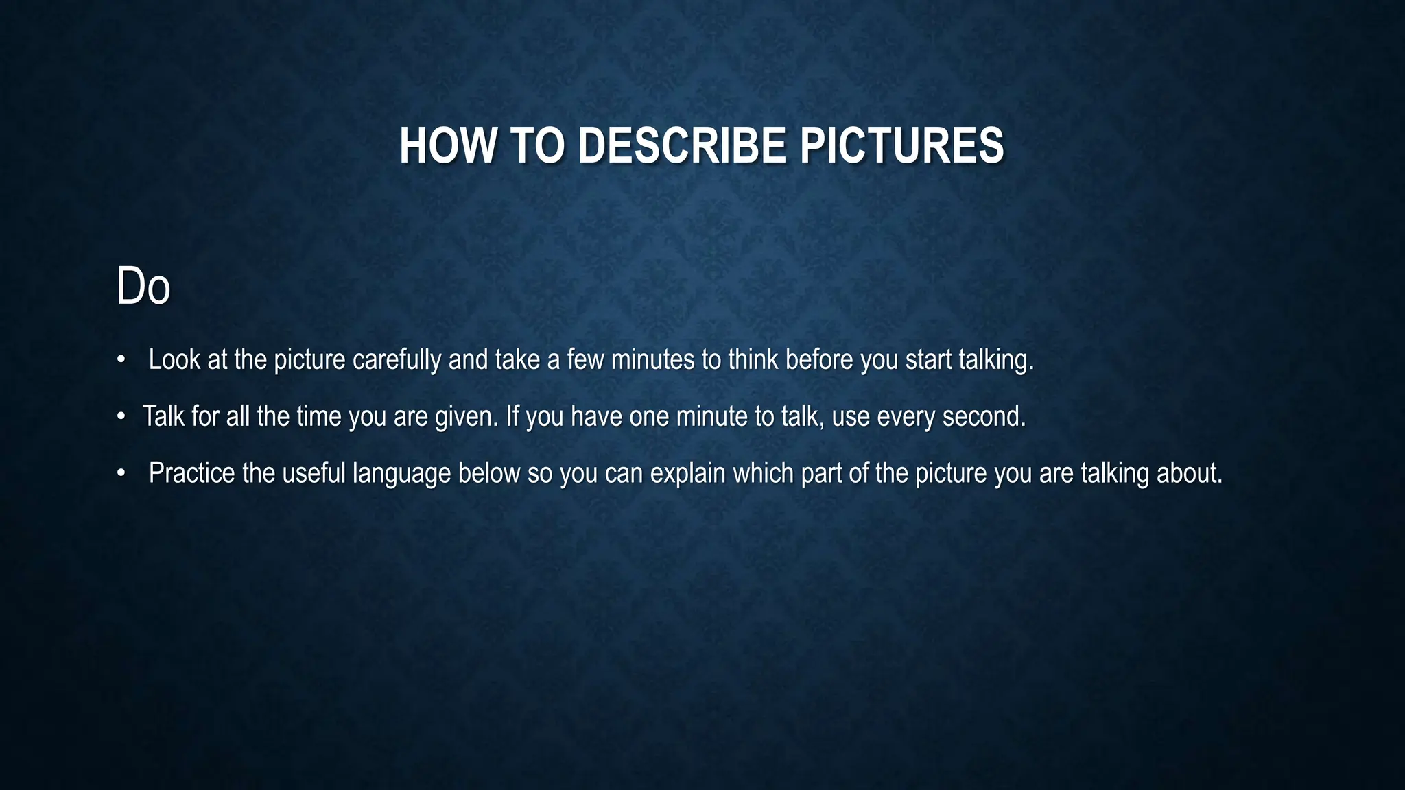 DESCRIBING PICTURES.pptx