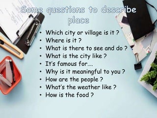 Describing place (speaking) | PPTX