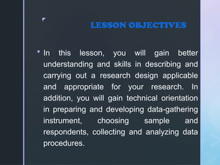 Describing Research Design,Methodology and Preparing the Instrument.pptx