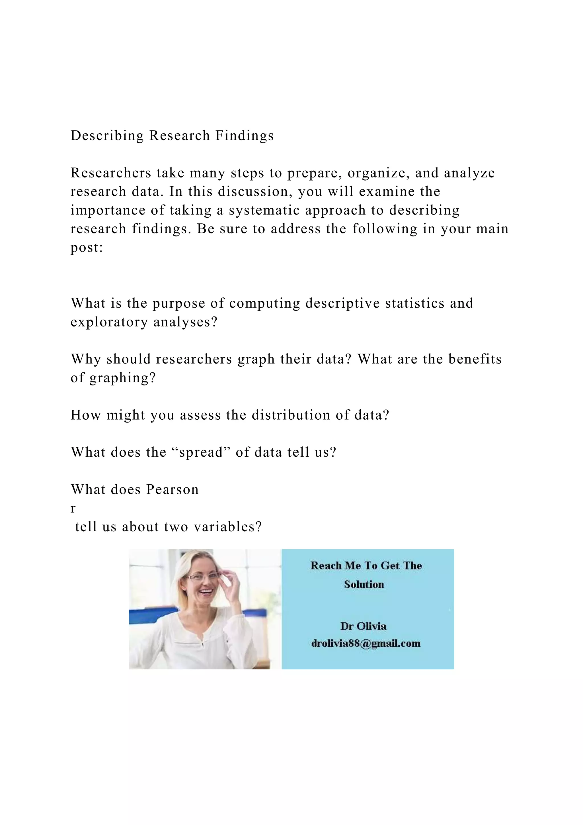 Describing Research FindingsResearchers take many steps to p.docx