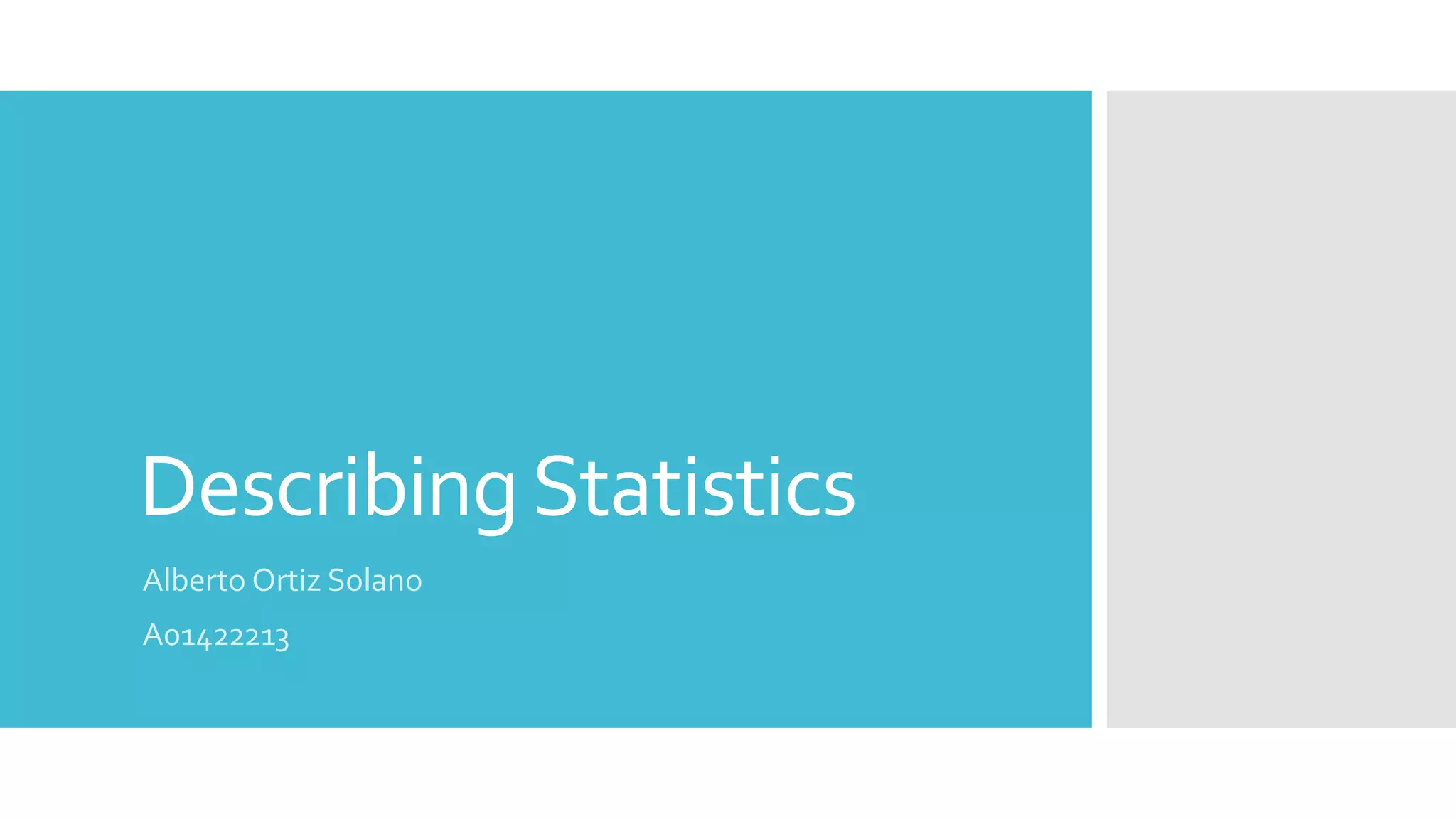 Describing statistics | PPTX