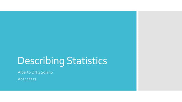 Describing statistics | PPTX