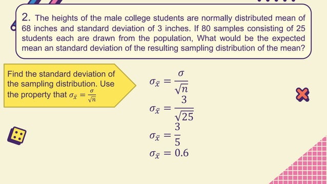 Describing the Sampling Distribution of the Sample Means from an ...