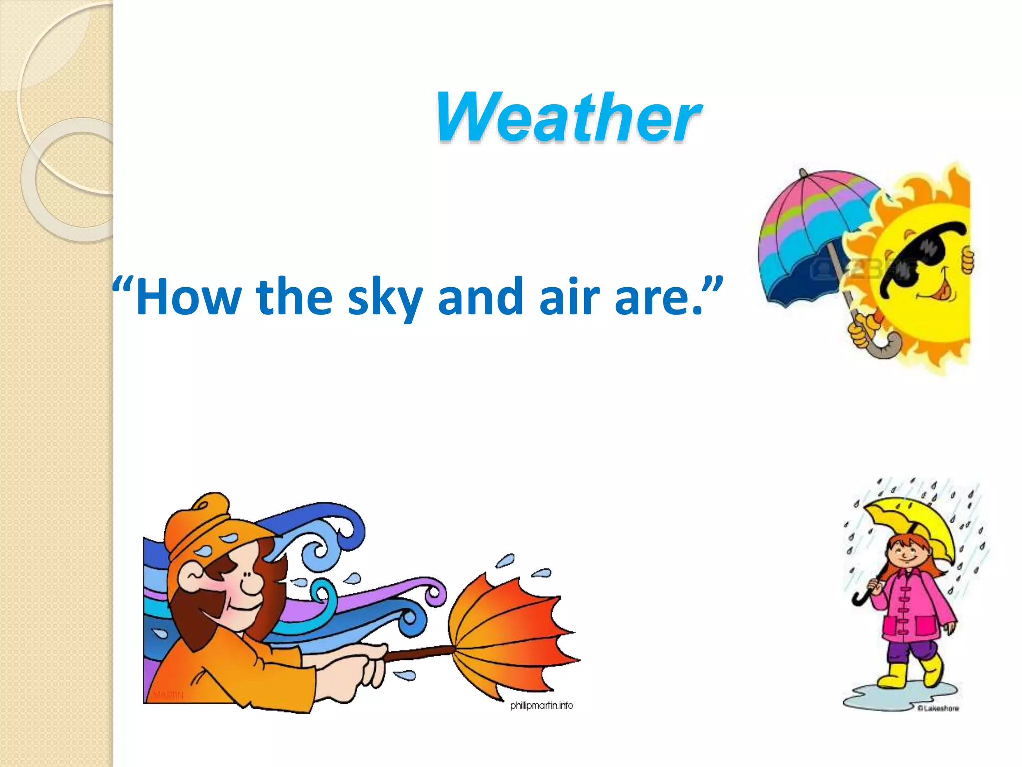 Describing the weather | PPT
