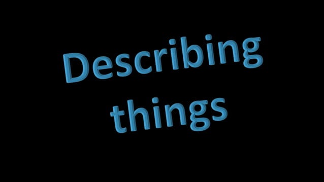 Describing things | PPTX
