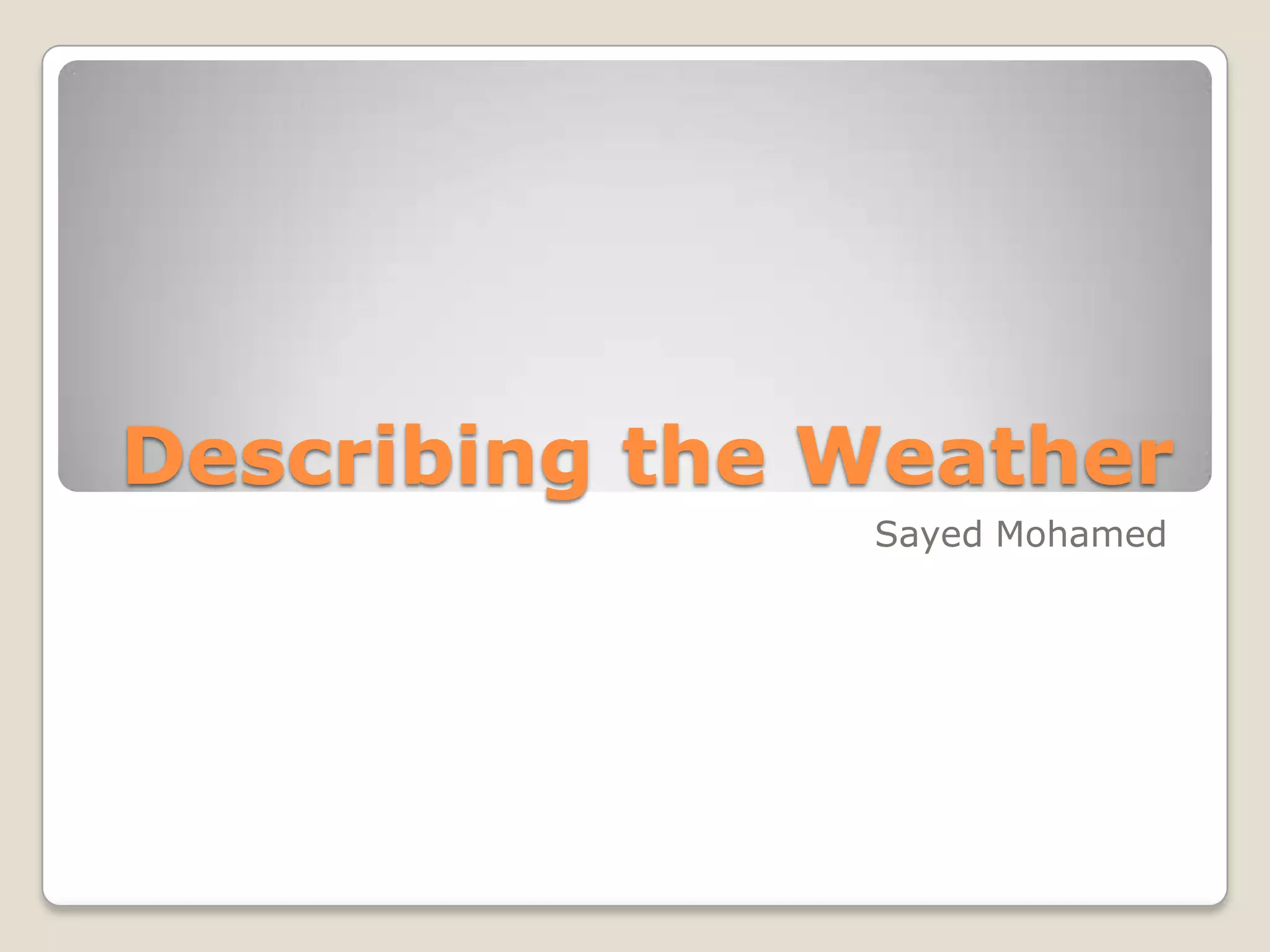 Describing Weather | PPTX