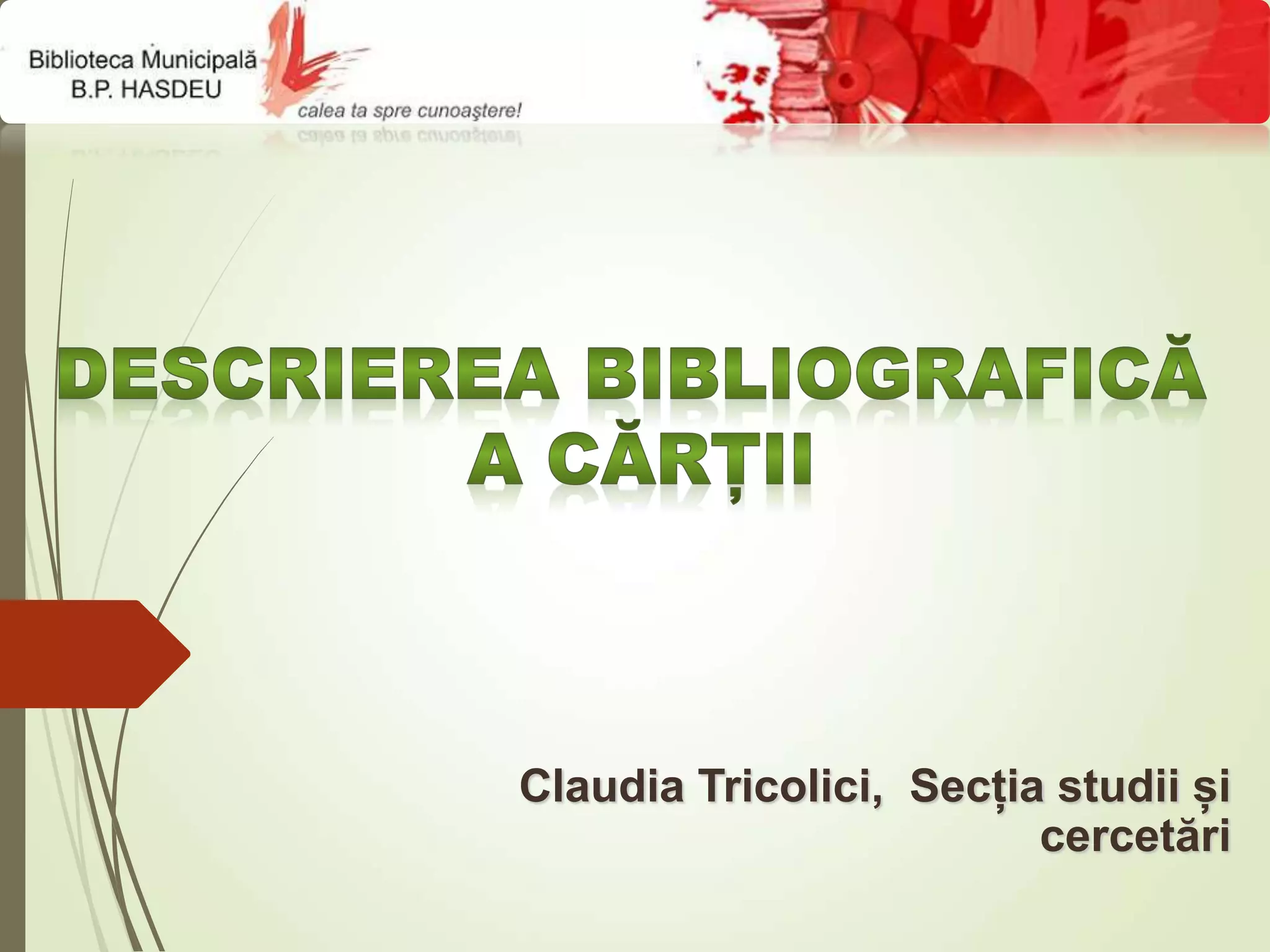 Descrierea bibliografica a cartii | PPT
