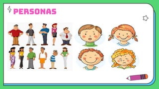 Descripción de objetos, personas y animales | PPTX