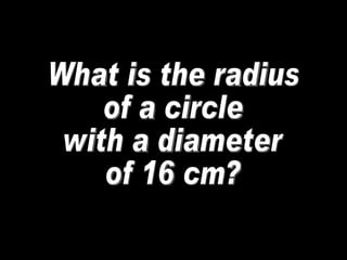 Description Circumference, Radius & Diameter | PPT