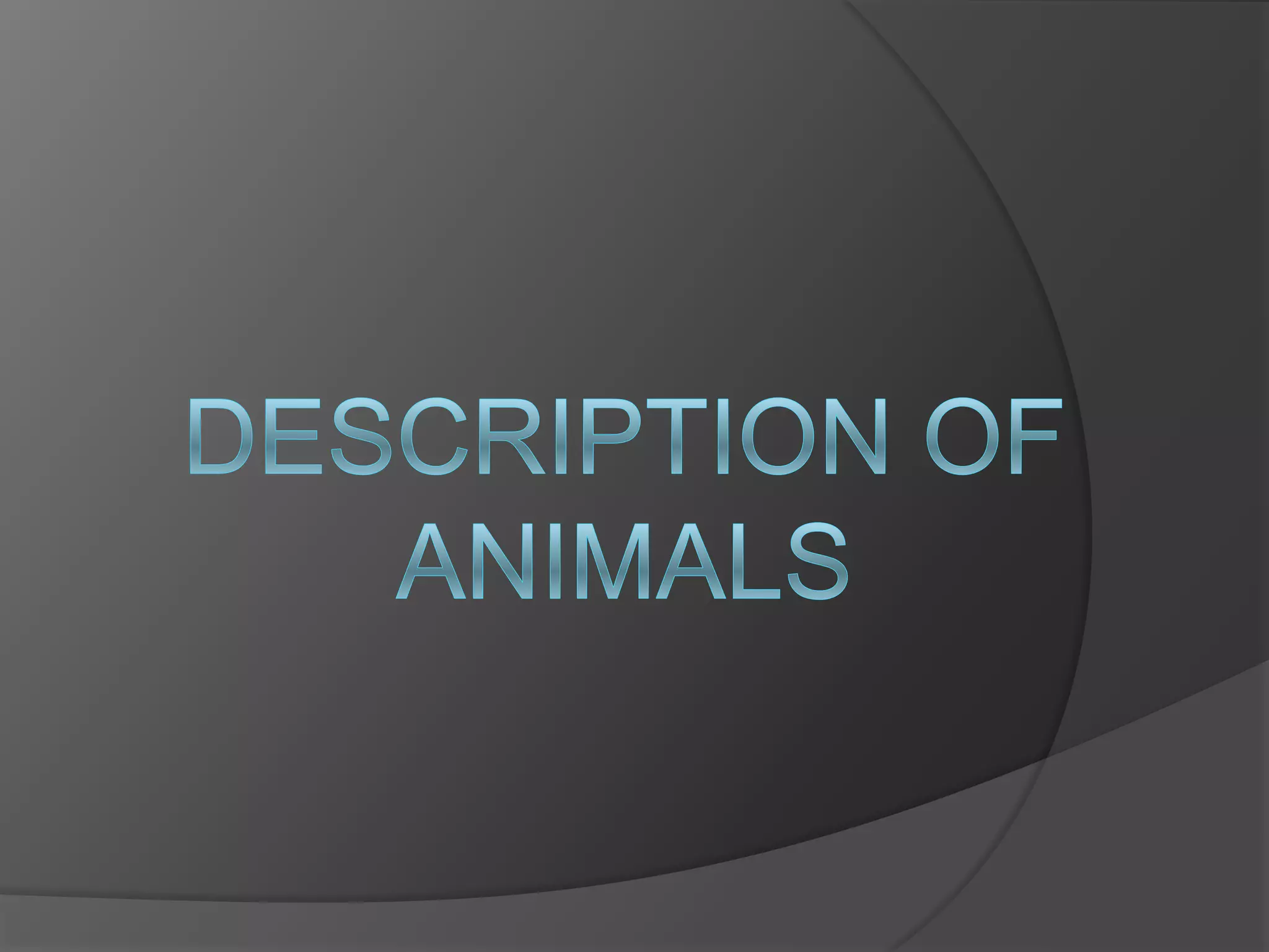 Description animals | PPTX