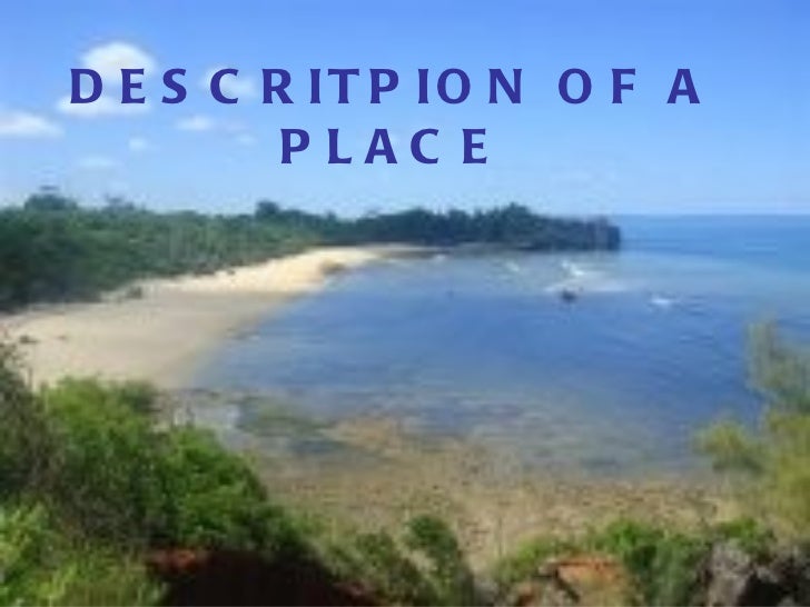 Description of a place