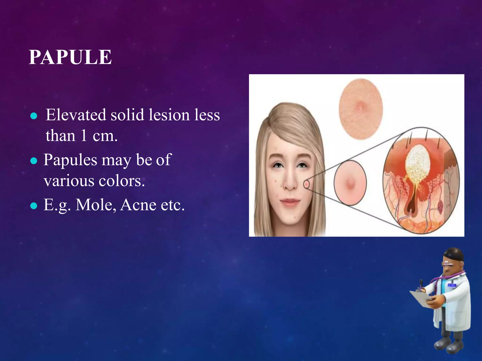 Description of basic skin lesions | PPTX