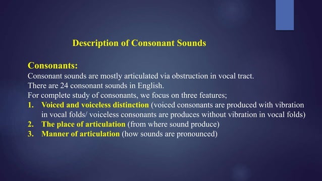 Description of consonants-phonetics and Phonology.pptx