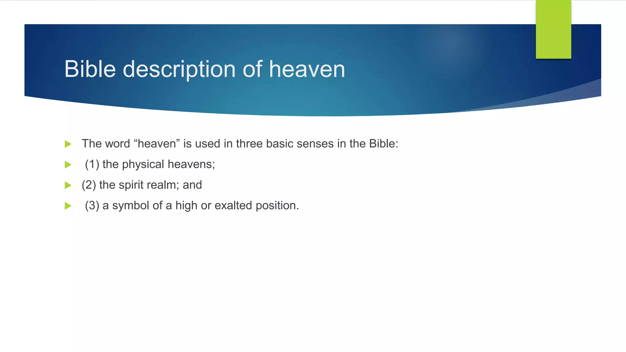 Description of heaven | PPTX | Spirituality | Religion & Spirituality