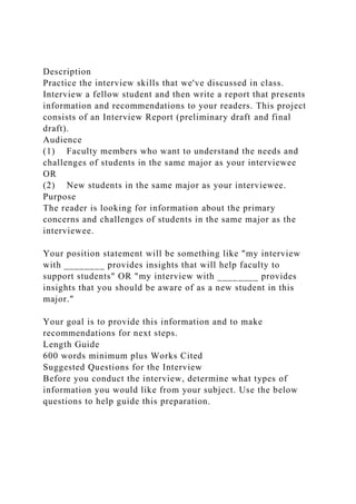 DescriptionPractice the interview skills that weve discussed in.docx