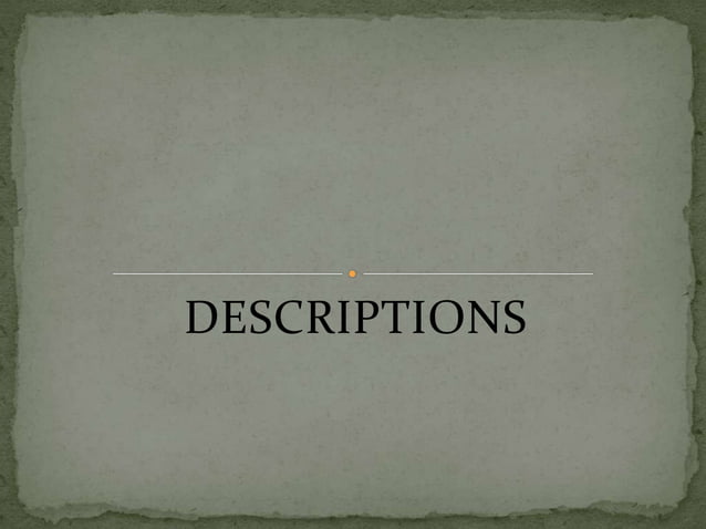 Descriptions | PPT