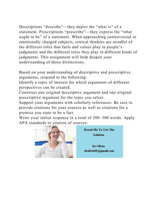 Descriptions describe”—they depict the what is” of a statement. Pr.docx