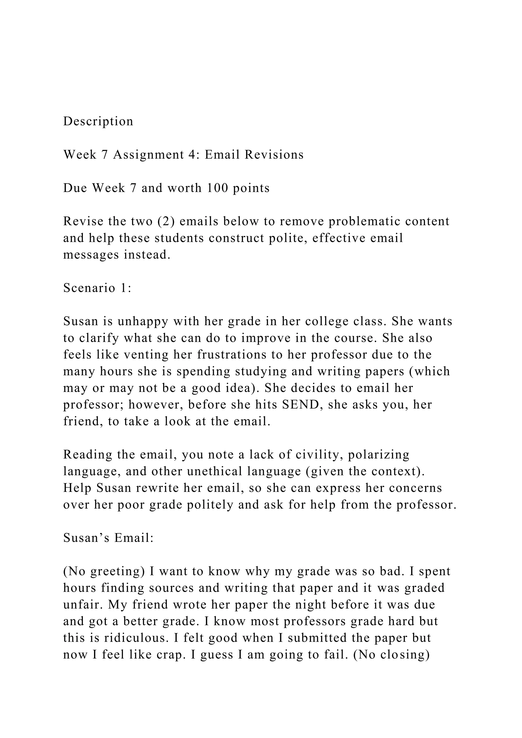 DescriptionWeek 7 Assignment 4 Email RevisionsDue Week | DOCX