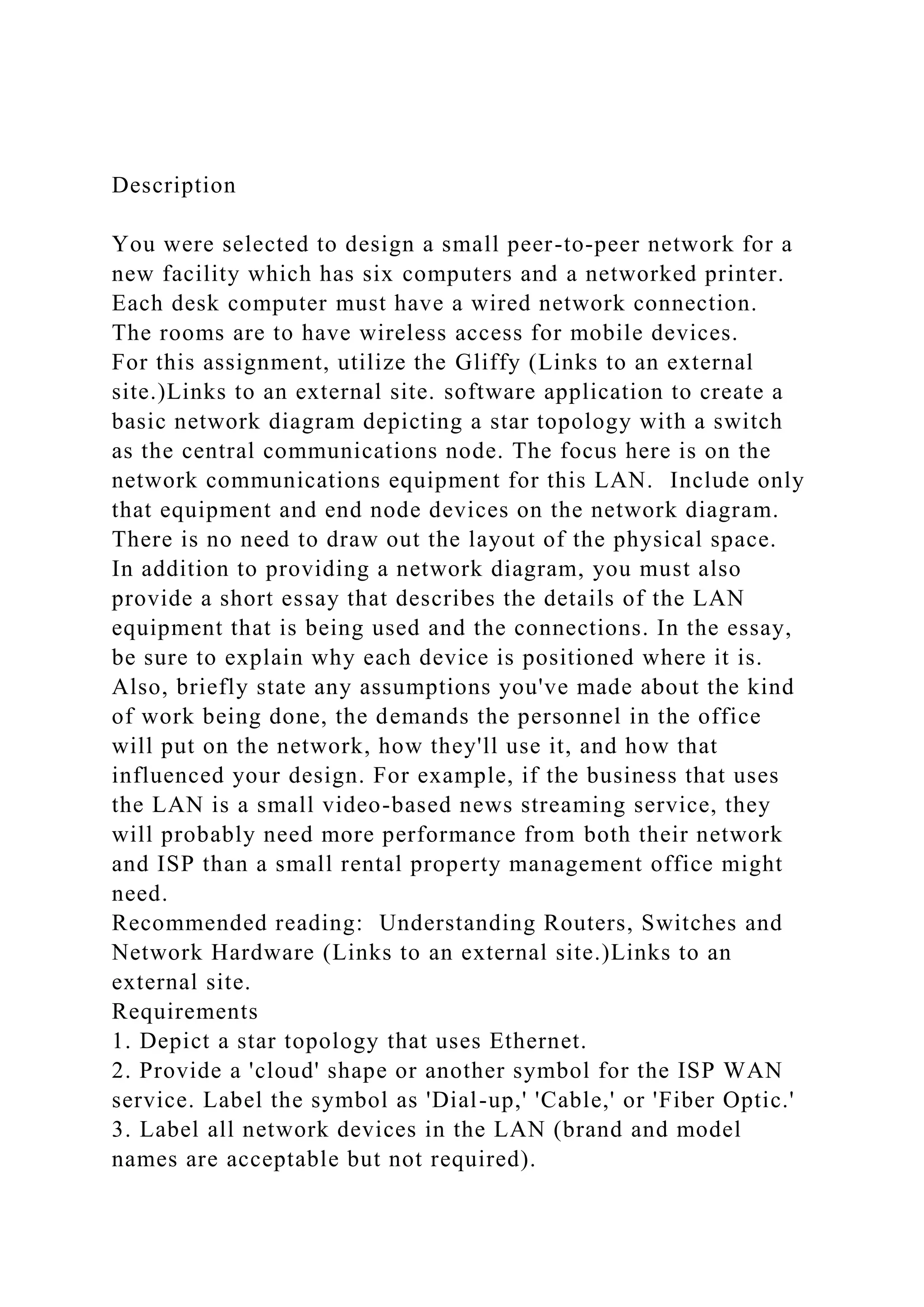 DescriptionYou were selected to design a small peer-to-peer ne.docx | Computer Networking ...