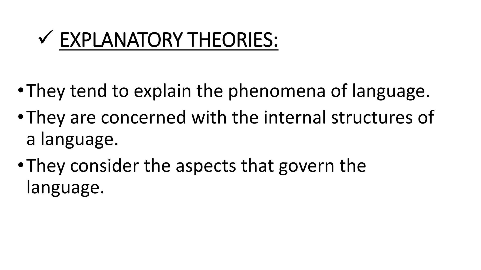 Descriptive and explanatory theories of language. | PPTX